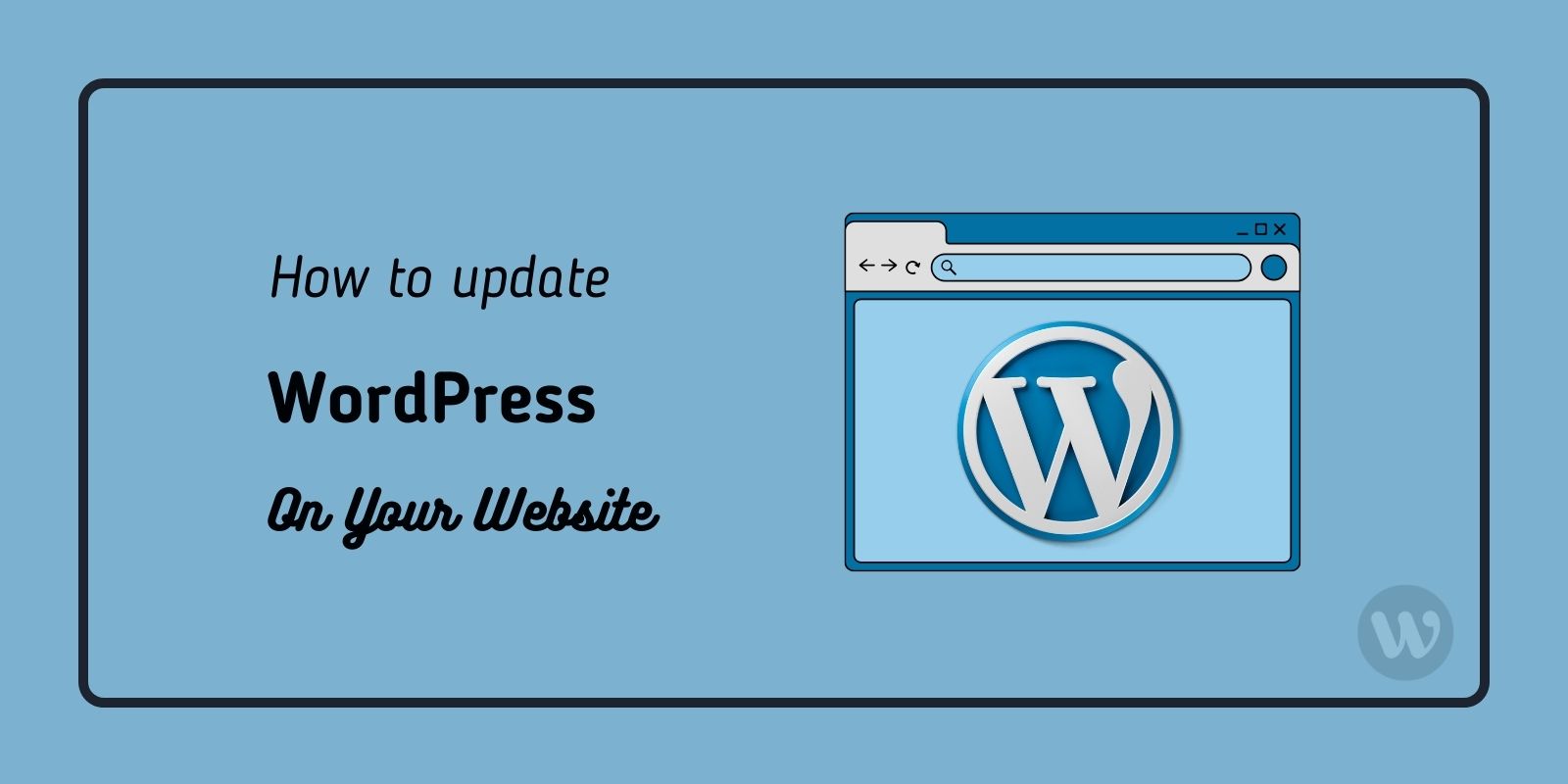 How To Update Wordpress On Your Website Wpsack